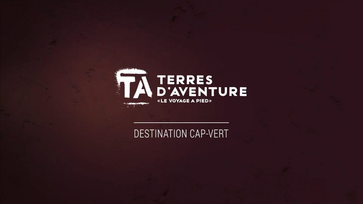 Terdav destination Cap-Vert | Chlorofilm
